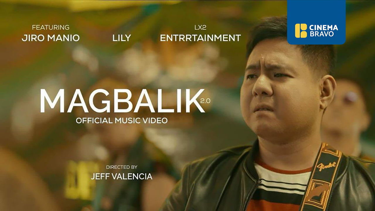 Jiro Manio stars in Lily’s ‘Magbalik 2.0’ music video – CinemaBravo